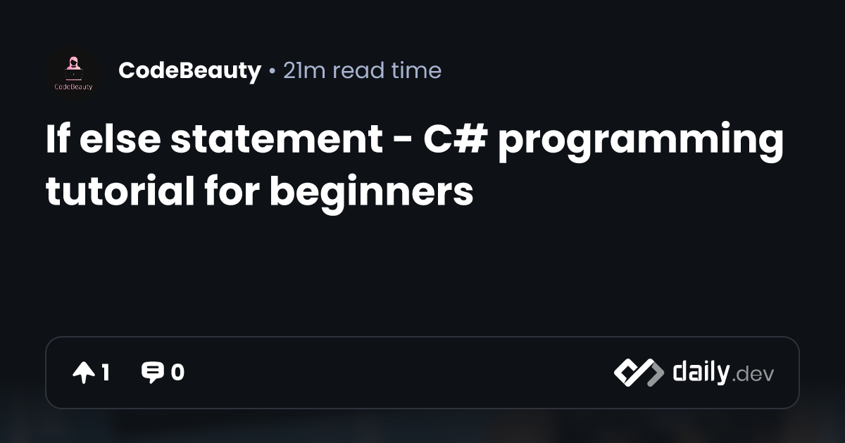 If Else Statement C Programming Tutorial For Beginners Dailydev
