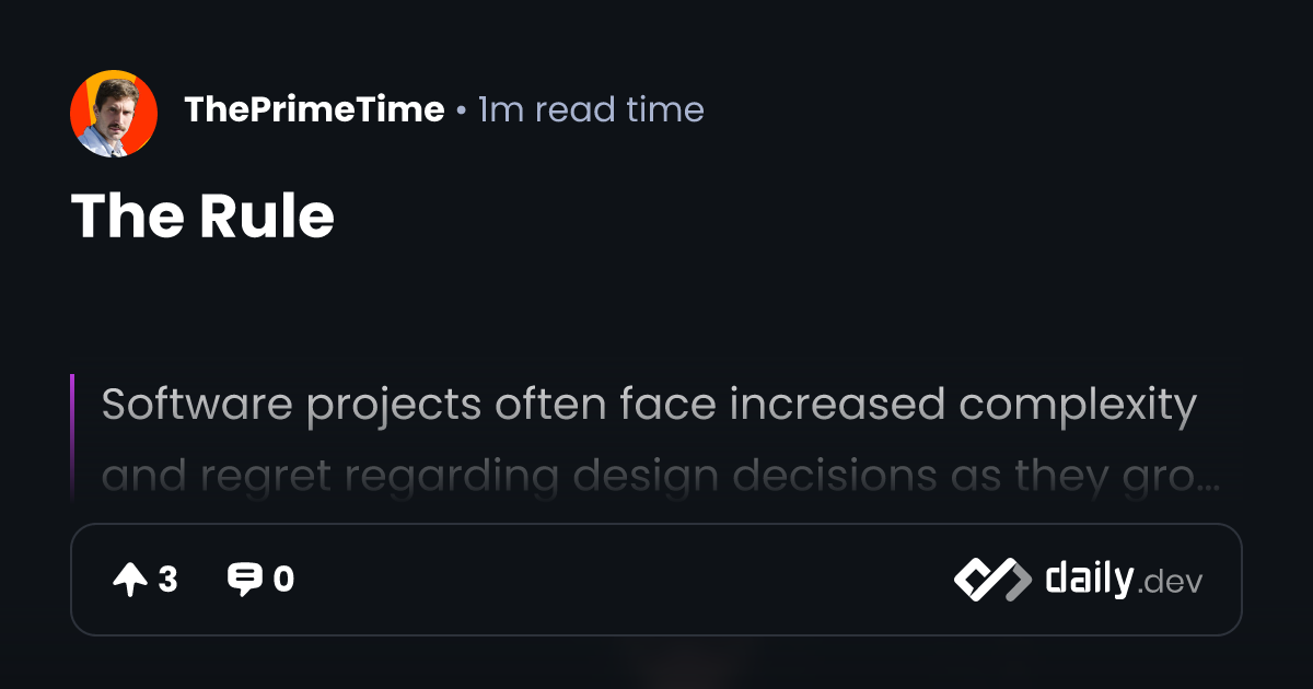 The Rule | daily.dev