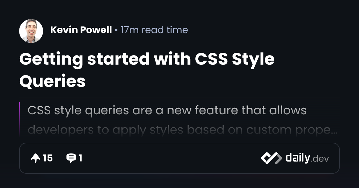 Getting started with CSS Style Queries | daily.dev