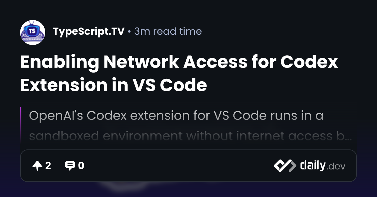 Enabling Network Access for Codex Extension in VS Code