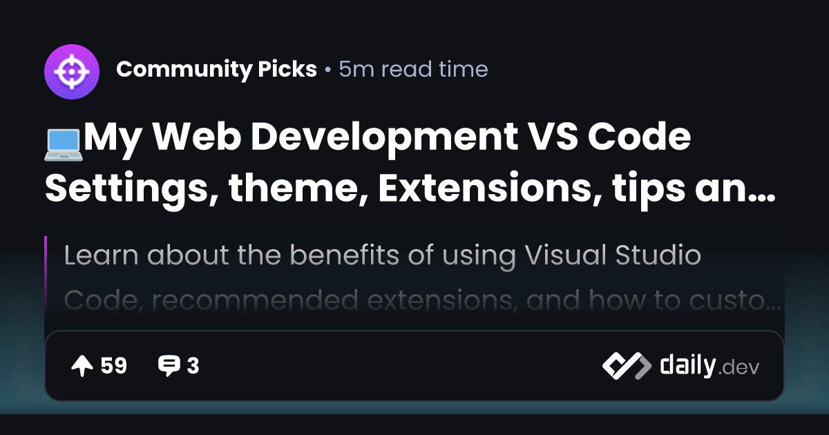 💻My Web Development VS Code Settings, theme, Extensions, tips and ...