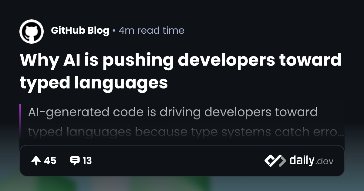 Why AI is pushing developers toward typed languages