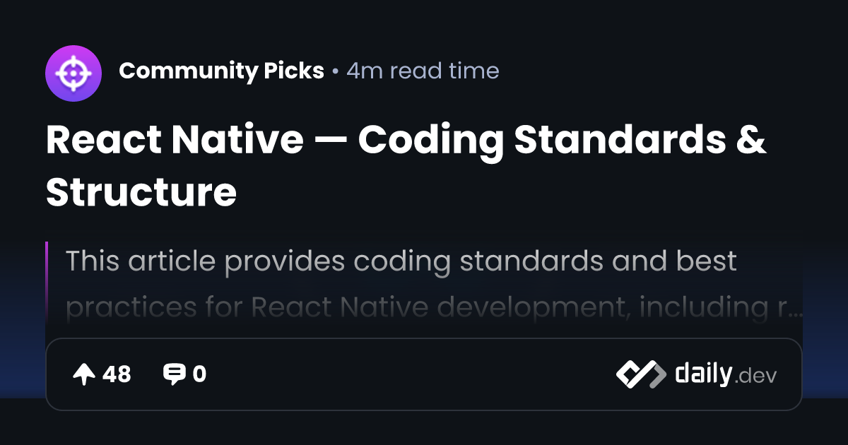 React Native — Coding Standards And Structure Dailydev