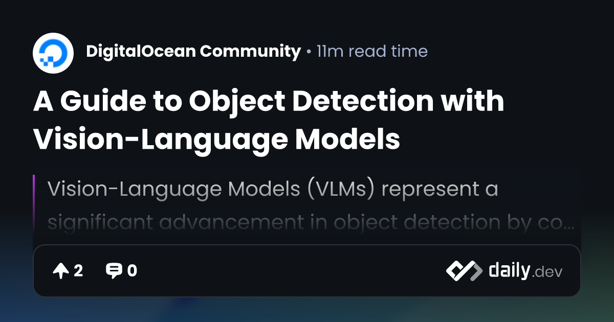 A Guide to Object Detection with Vision-Language Models