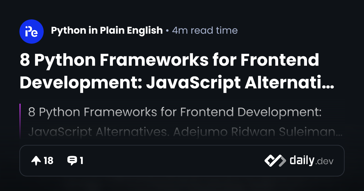8 Python Frameworks for Frontend Development: JavaScript Alternatives ...