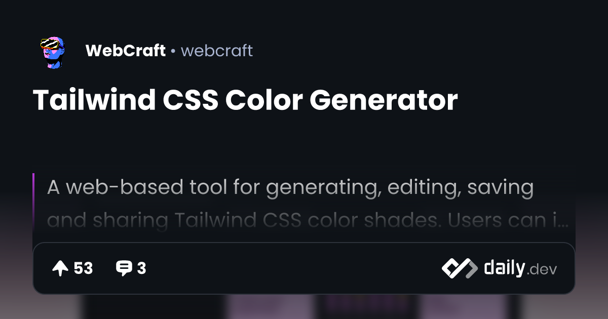 Tailwind CSS Color Generator | daily.dev