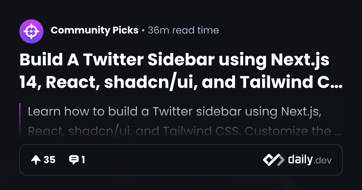 Build A Twitter Sidebar using Next.js 14, React, shadcn/ui, and ...