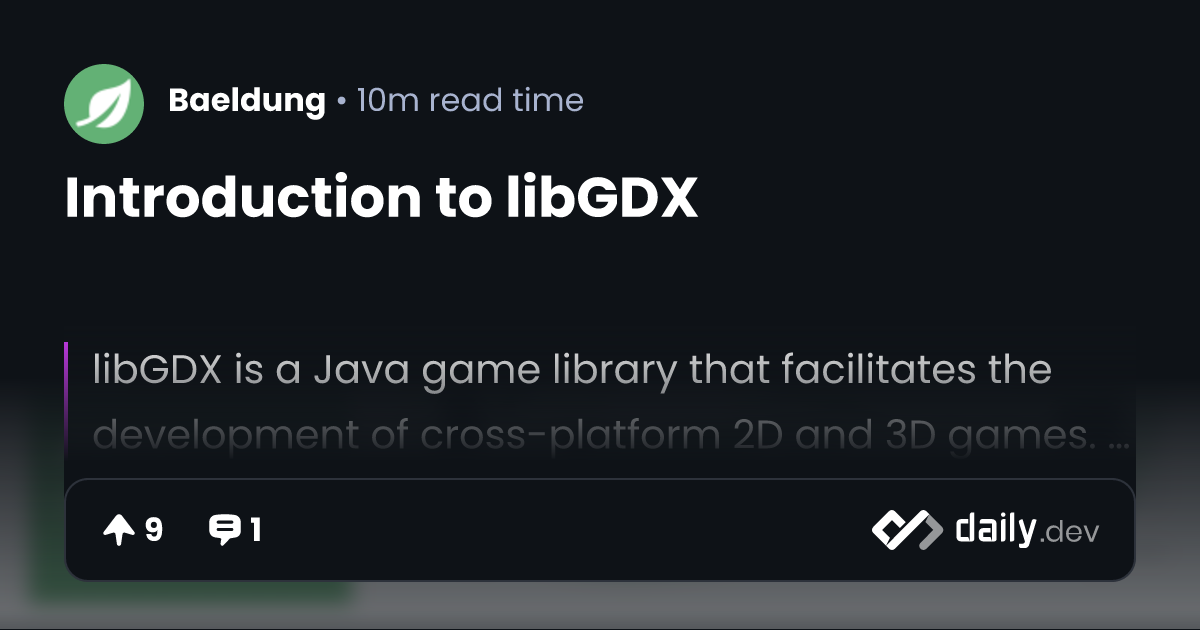 Introduction to libGDX | daily.dev