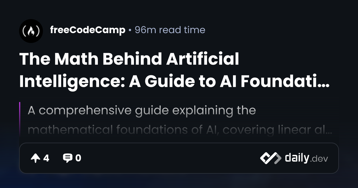 The Math Behind Artificial Intelligence: A Guide to AI...