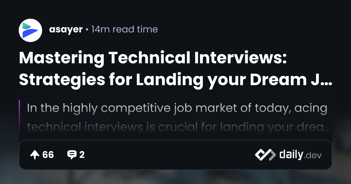 Mastering Technical Interviews: Strategies for Landing...