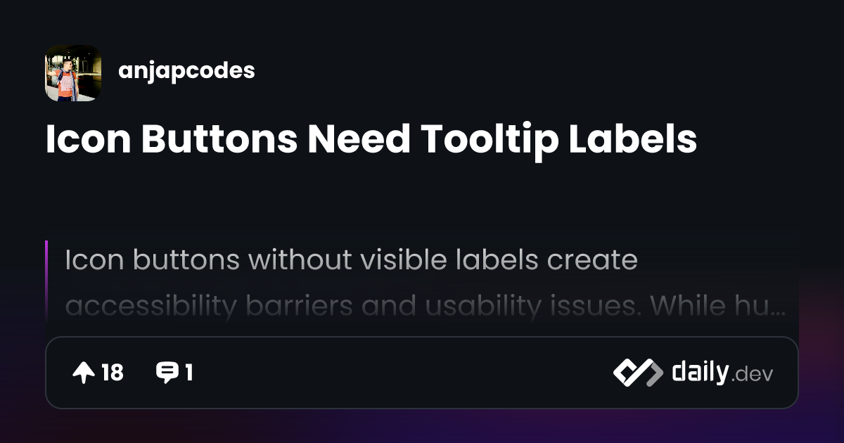 Icon Buttons Need Tooltip Labels | daily.dev
