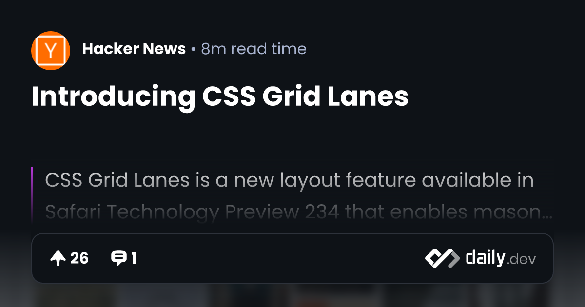 Introducing Css Grid Lanes Daily Dev