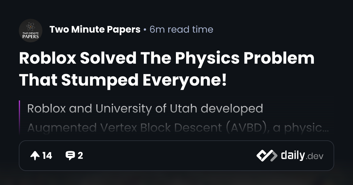 Roblox Solved The Physics Problem That Stumped Everyone!