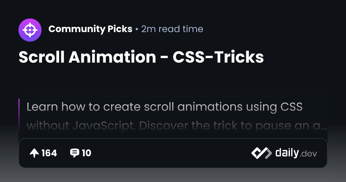 Scroll Animation - CSS-Tricks | daily.dev