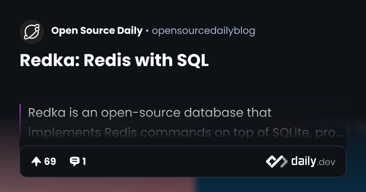 Redka: Redis with SQL | daily.dev