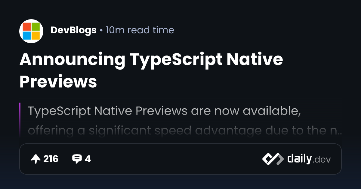 Announcing TypeScript Native Previews | daily.dev