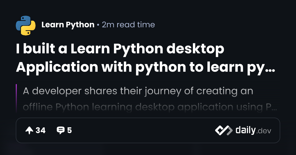 I built a Learn Python desktop Application with python...