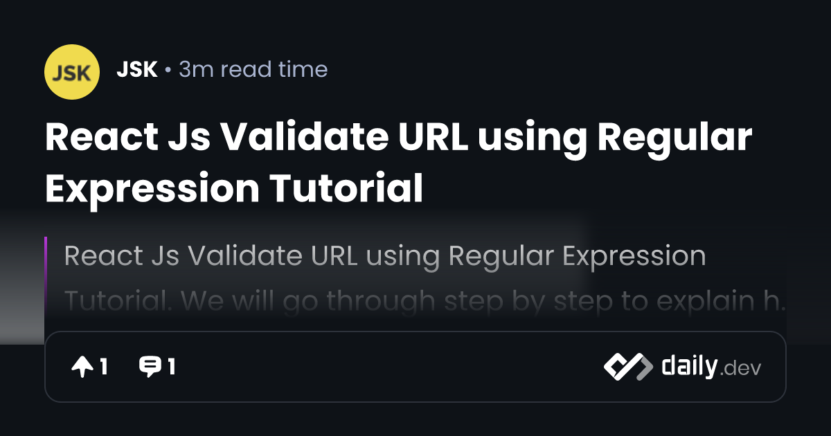 React Js Validate Url Using Regular Expression Tutorial Dailydev 