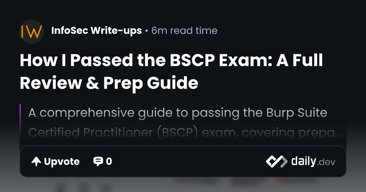 How I Passed the BSCP Exam: A Full Review & Prep Guide