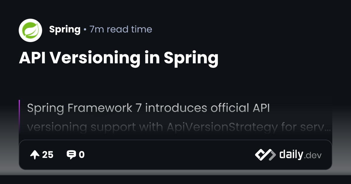 API Versioning in Spring | daily.dev