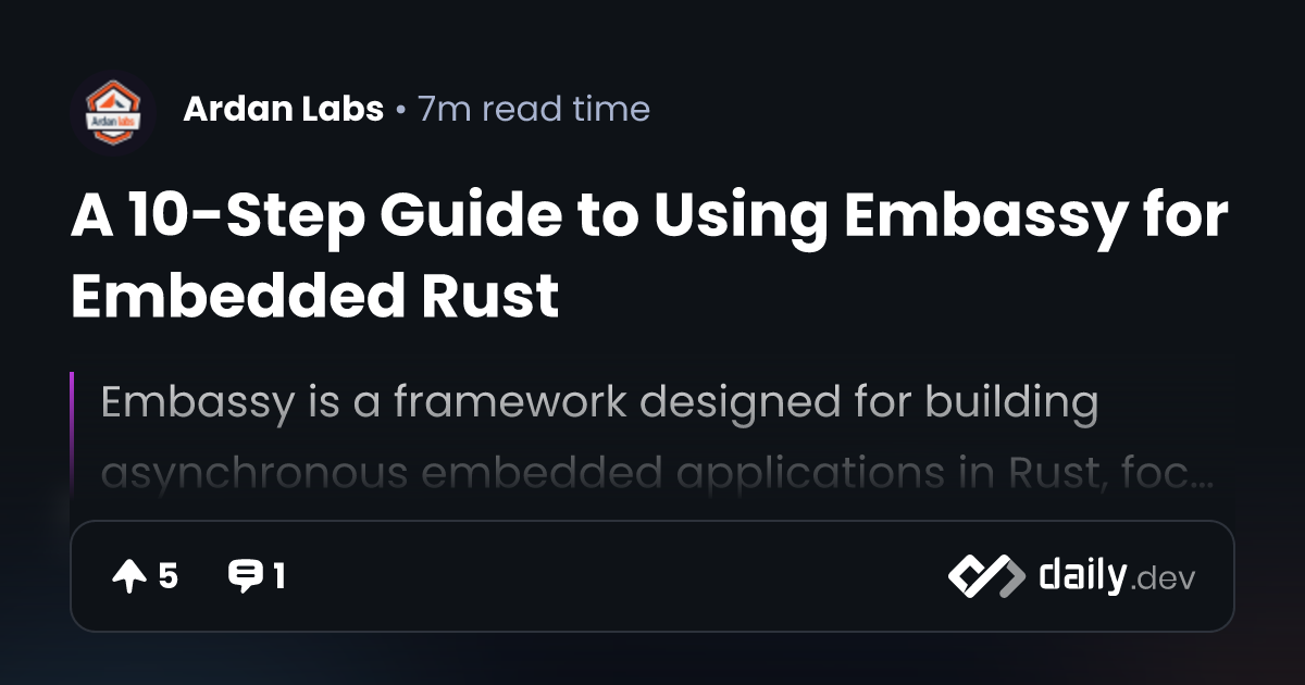 A 10-Step Guide to Using Embassy for Embedded Rust