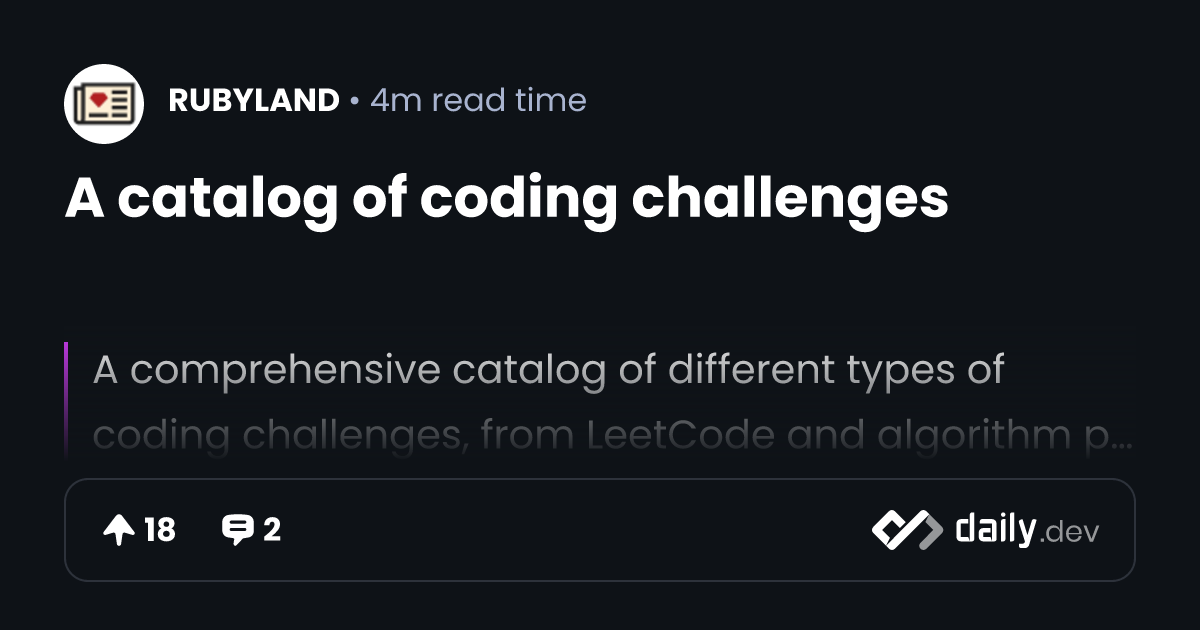 A catalog of coding challenges | daily.dev