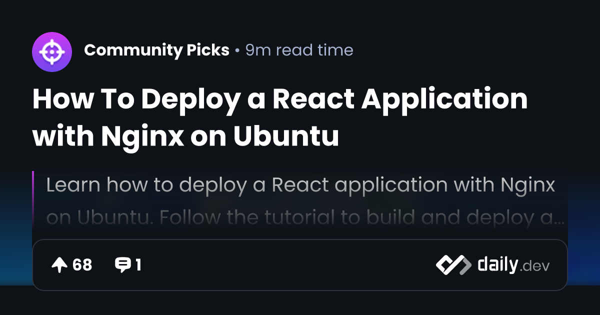 How To Deploy A React Application With Nginx On Ubuntu Dailydev 