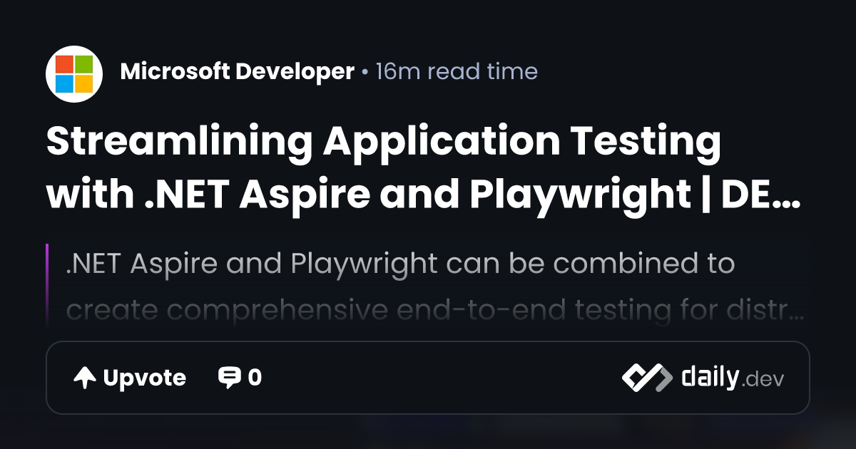 Streamlining Application Testing with .NET Aspire and...