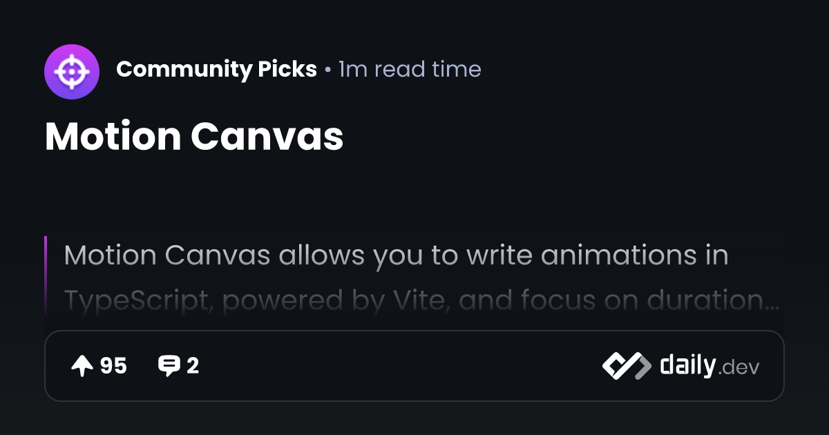 Motion Canvas | daily.dev