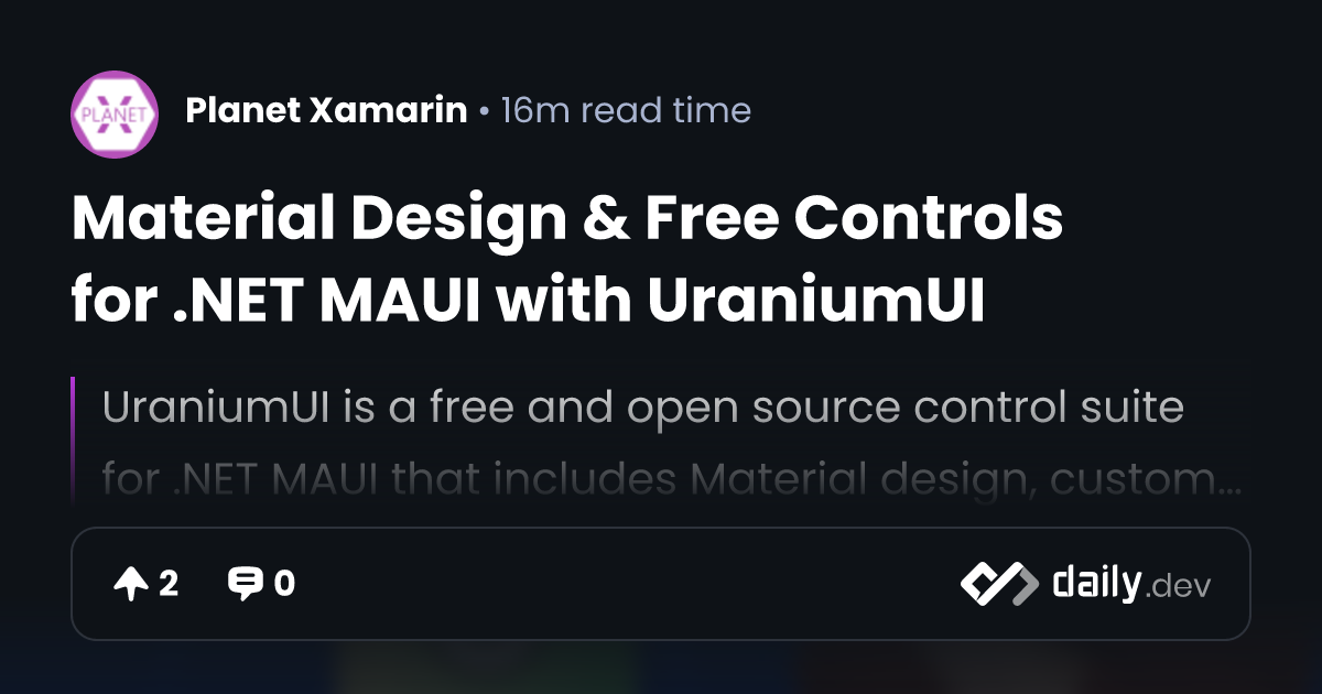 Material Design & Free Controls for .NET MAUI with UraniumUI