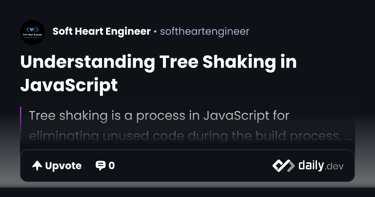 Tree Shaking in JS | daily.dev