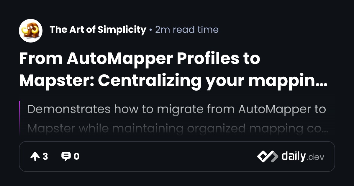 From AutoMapper Profiles to Mapster: Centralizing your...
