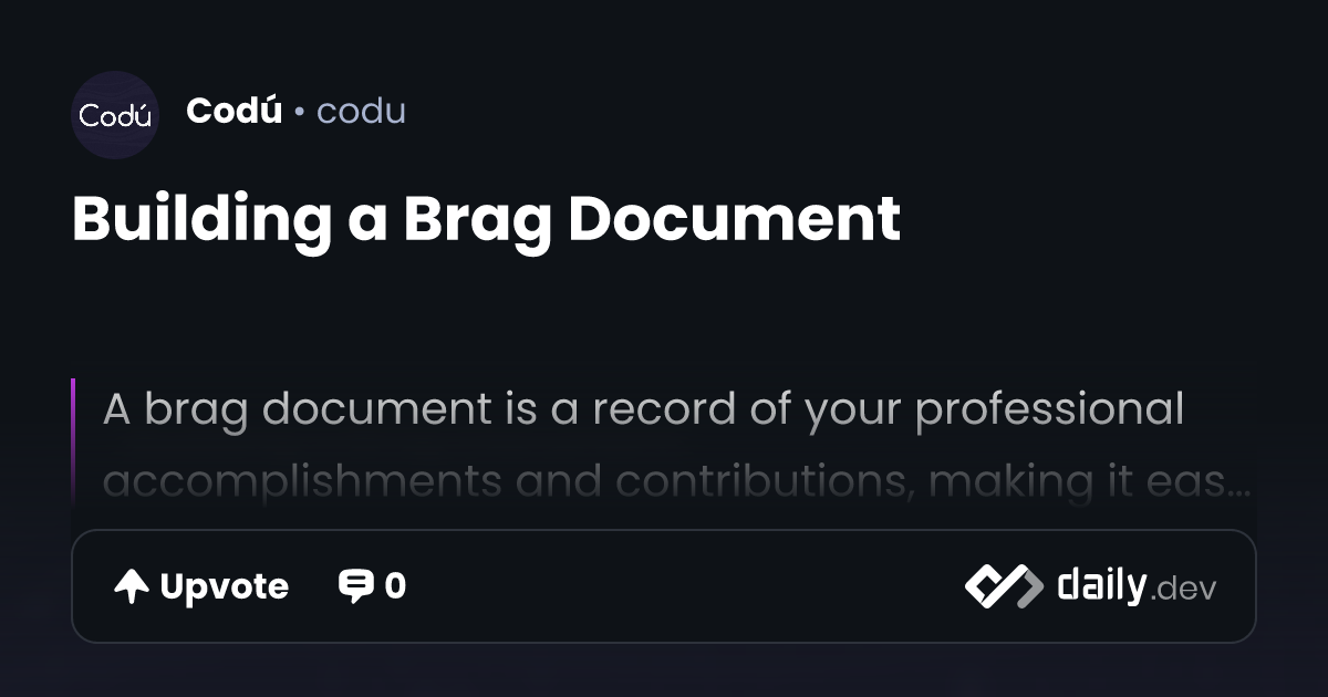 Building a Brag Document | daily.dev
