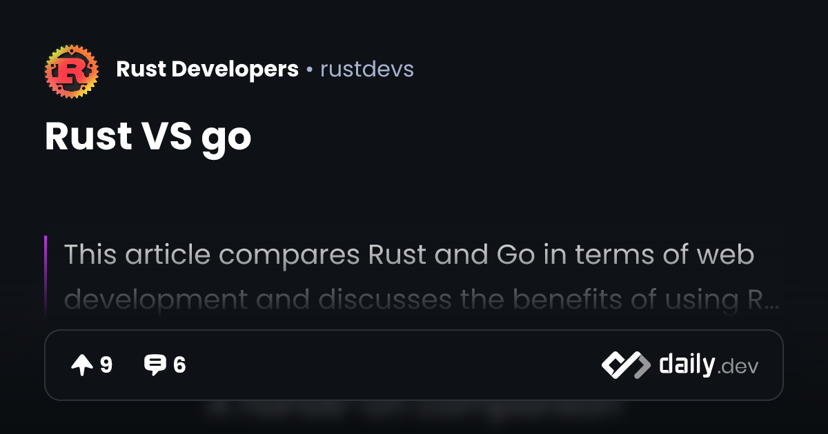 Rust VS go | daily.dev