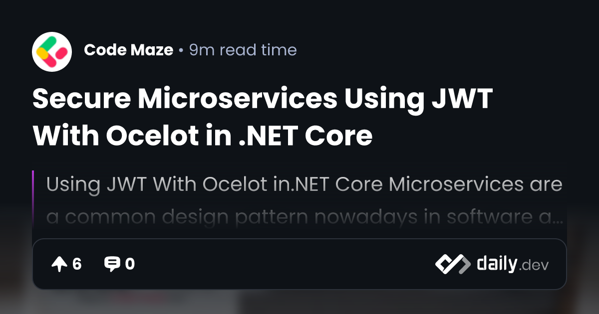 Secure Microservices Using JWT With Ocelot in .NET Core