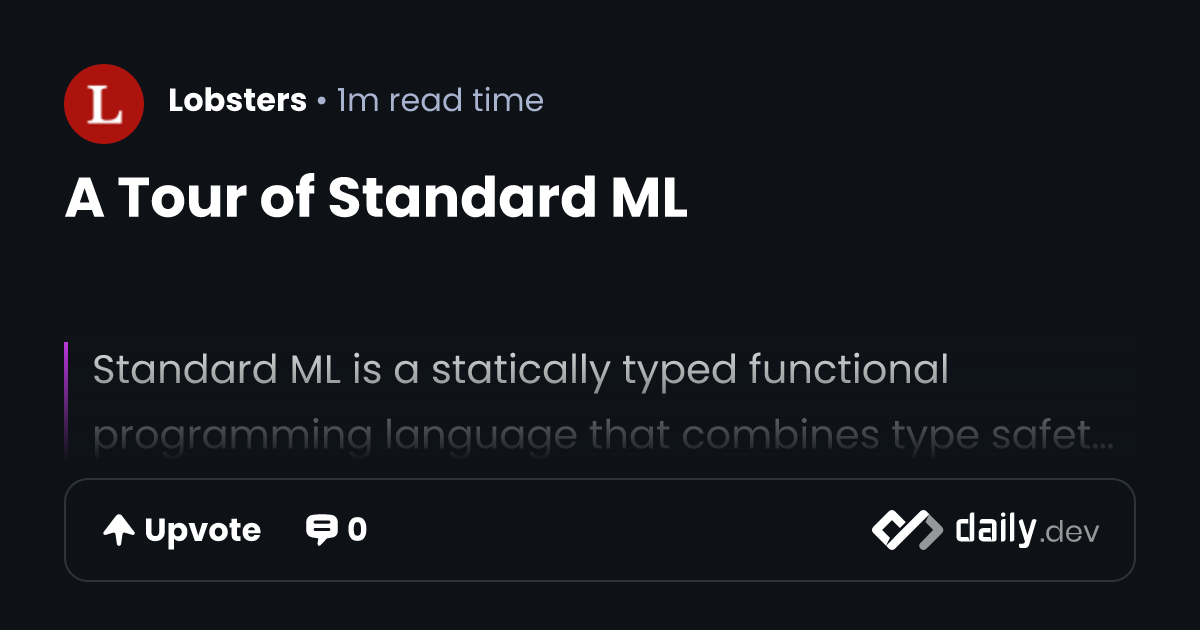 A Tour of Standard ML | daily.dev
