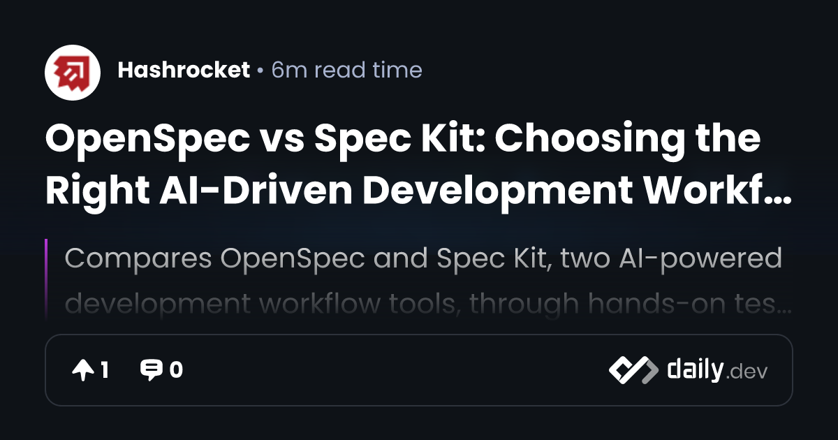 OpenSpec vs Spec Kit: Choosing the Right AI-Driven...
