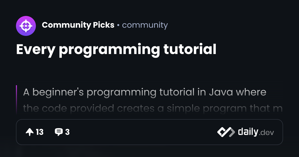 Every programming tutorial | daily.dev