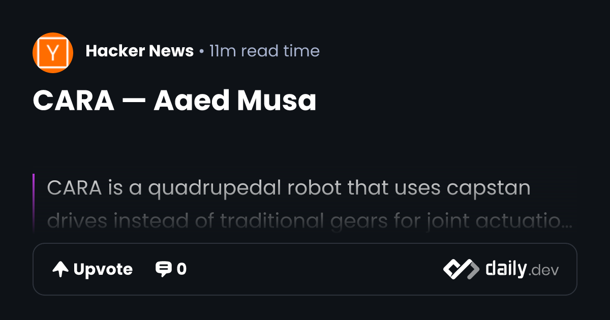 CARA — Aaed Musa | daily.dev