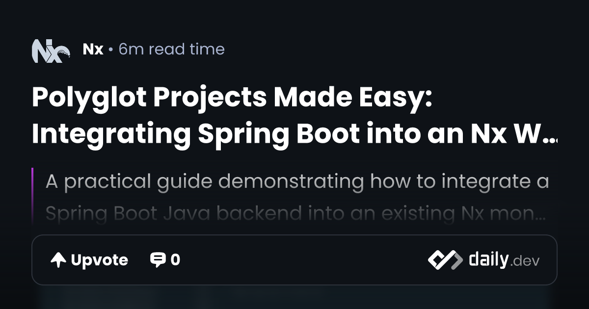 Polyglot Projects Made Easy: Integrating Spring Boot...
