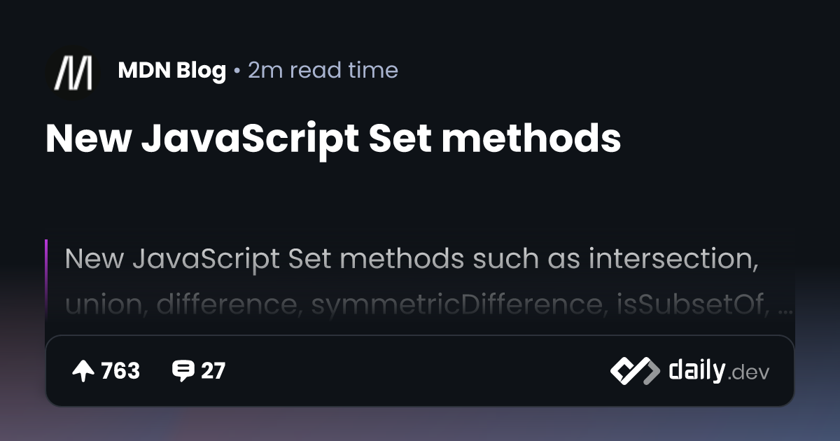 New JavaScript Set methods | daily.dev
