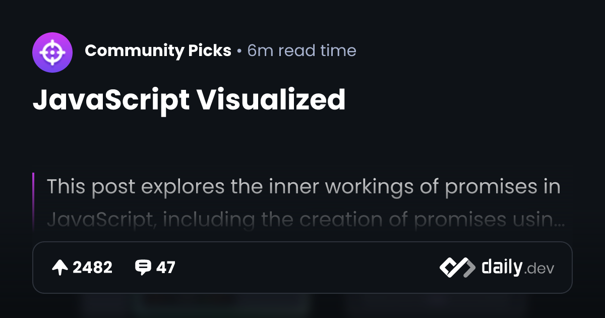 JavaScript Visualized | daily.dev