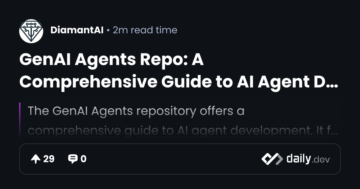 GenAI Agents Repo: A Comprehensive Guide to AI Agent...
