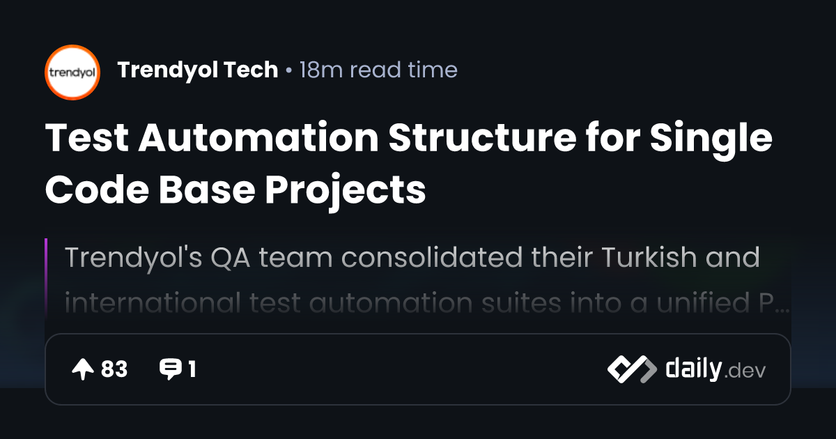 Test Automation Structure for Single Code Base Projects