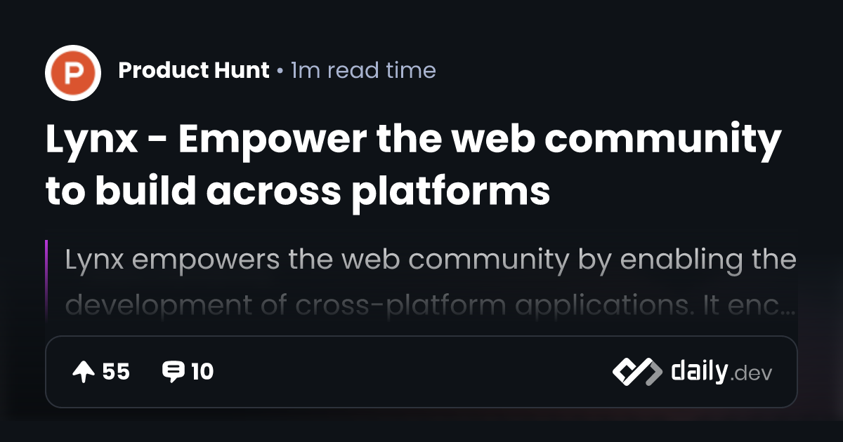 Lynx - Empower the web community to build across platforms