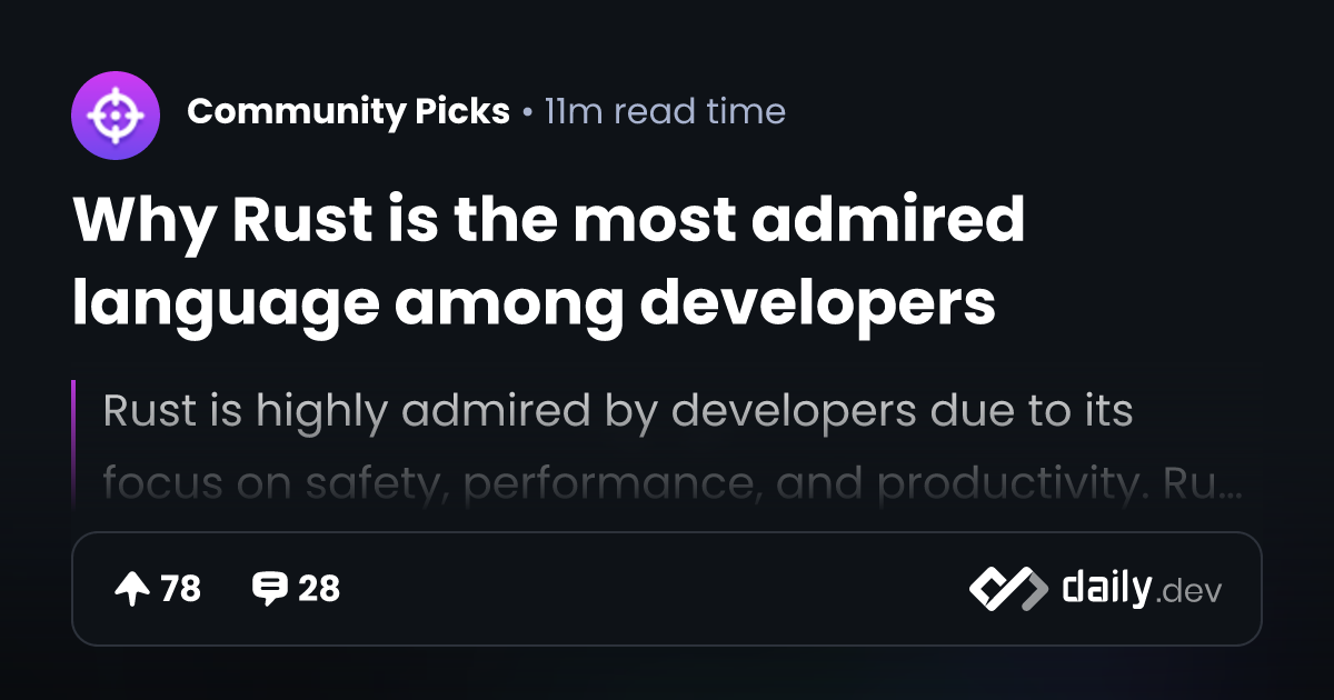 Why Rust is the most admired language among developers | daily.dev