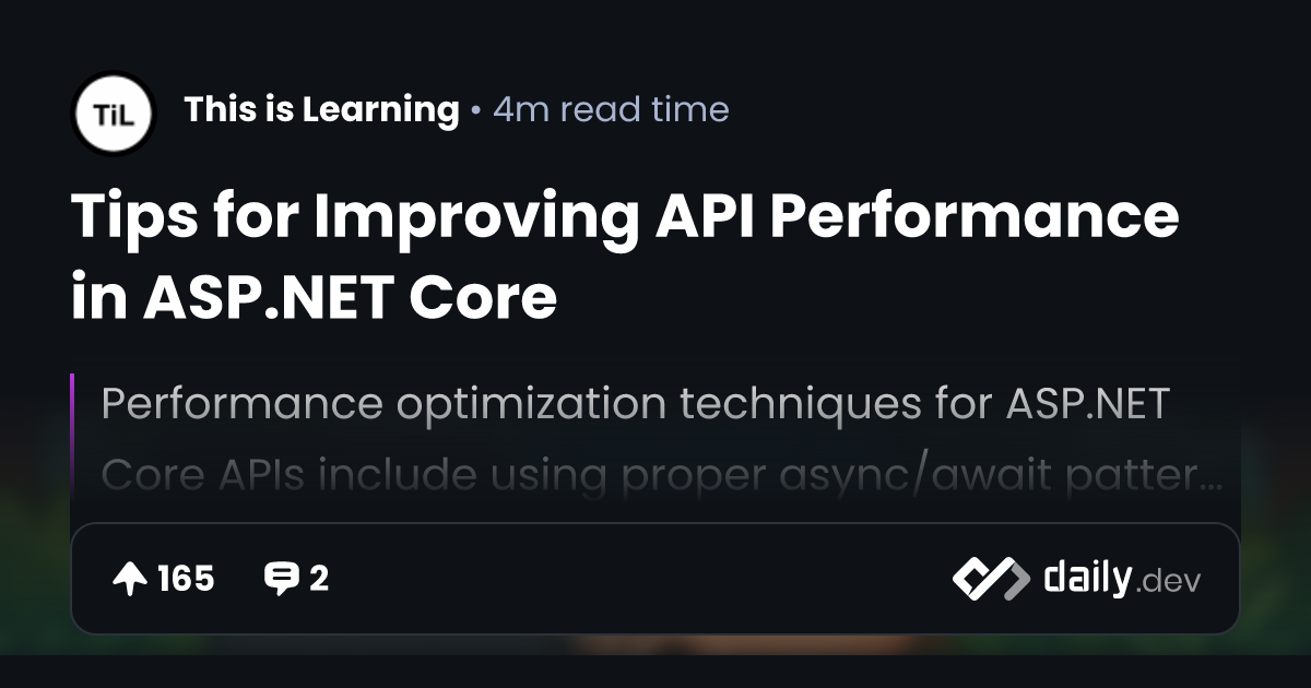 Tips for Improving API Performance in ASP.NET Core