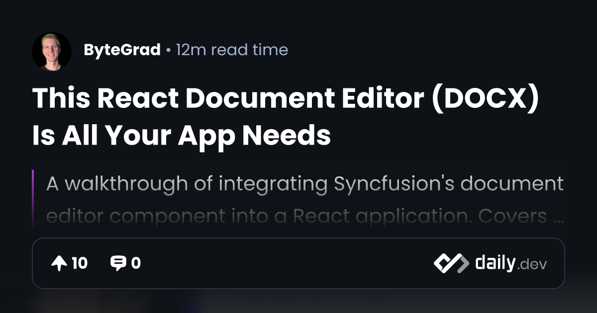 This React Document Editor Docx Is All Your App Needs Daily Dev
