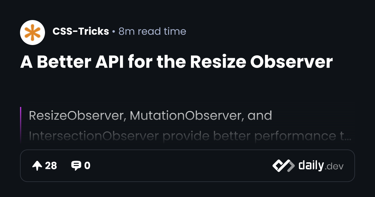 A Better API for the Resize Observer | daily.dev