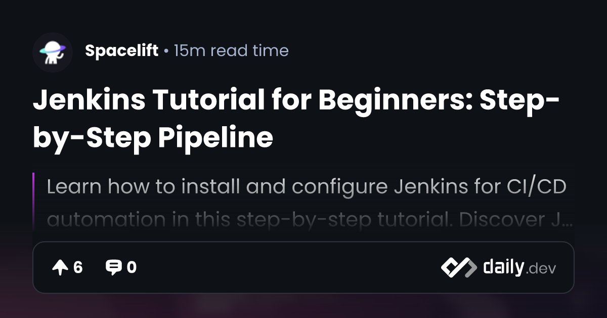 Jenkins Tutorial for Beginners: Step-by-Step Pipeline